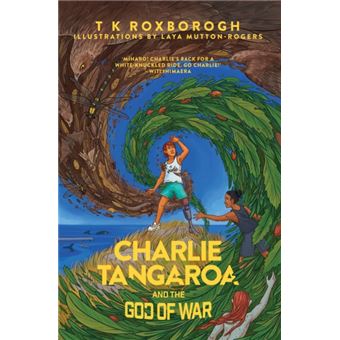 Charlie Tangaroa and the God of War Tania Kelly Roxborogh - Capa Mole ...