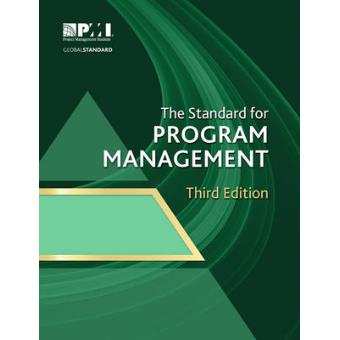The Standard For Program Management Third Edition Project Management ...