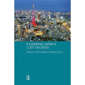 Examining Japan'S Lost Decades Yoichi Funabashi - Capa Mole / Paperback ...