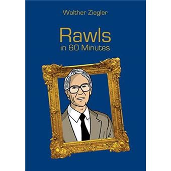 Rawls In 60 Minutes Walther Ziegler - Capa Mole / Paperback - Walther ...
