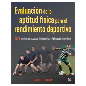 Evaluación De La Aptitud Física Para El Rendimiento Deportivo David H ...