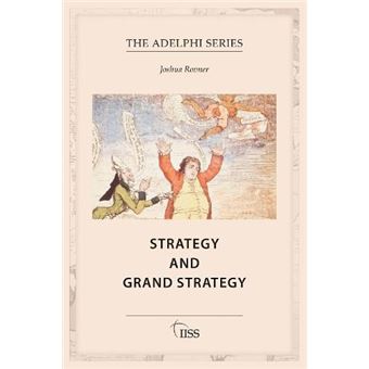 Strategy And Grand Strategy Rovner & Joshua American University & USA ...
