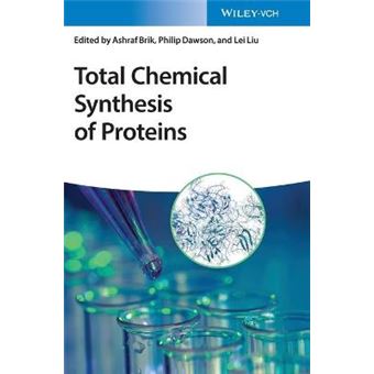 Total Chemical Synthesis Of Proteins Ashraf Brik - Capa Dura / Hardback ...