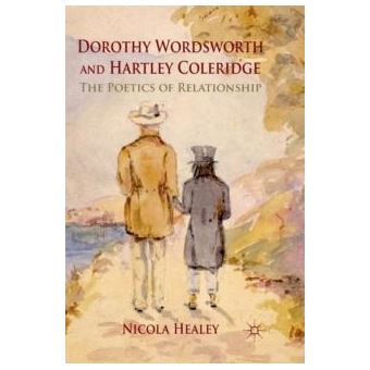 Dorothy Wordsworth And Hartley Coleridge N. Healey - Capa Mole ...