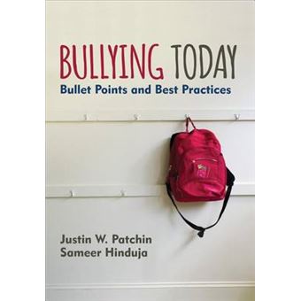 Bullying Today Bullet Points And Best Practices Corwin Teaching ...