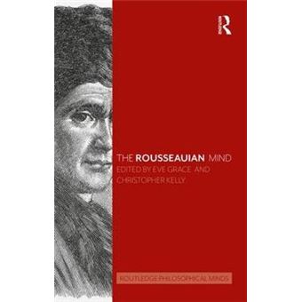 The Rousseauian Mind Eve Grace - Capa Dura / Hardback - Eve Grace ...