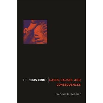 Heinous Crime - Cases, Causes and Consequences - Hardback - 2004 ...