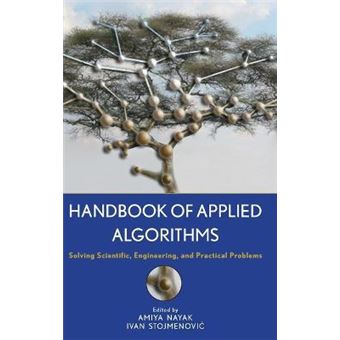 Handbook of Applied Algorithms - Solving Scientific, Engineering and ...