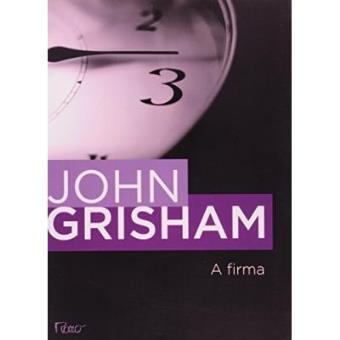 A Firma John Grisham - Cartonado - John Grisham - Compra Livros na Fnac.pt