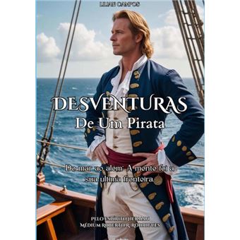 Desventuras De Um Pirata Lilian Campos - Cartonado - Lilian Campos ...