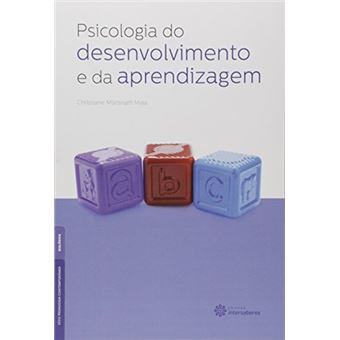 Psicologia do Desenvolvimento e da Aprendizagem - Série Pedagogia Contemporânea Christiane ...