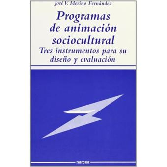 Programas de Animacion Sociocultural / Programs of Sociocultural ...