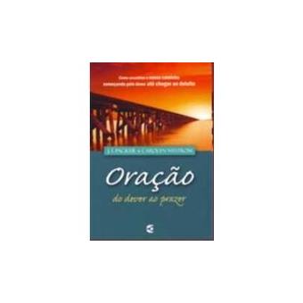 Oracao, do Dever Ao Prazer J. I.,Nystrom, Carolyn Packer - Cartonado ...