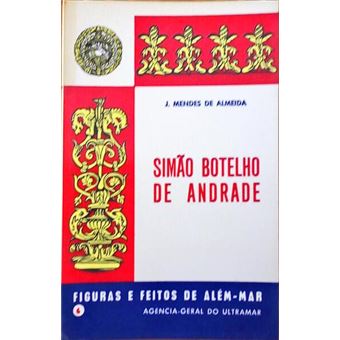 Simão botelho de andrade. Mendes de almeida. (justino) - Capa Mole ...