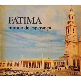 Fátima, mundo de esperança. Guedes. (fernando) - Capa Dura / Hardback ...