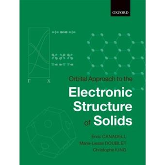 Orbital Approach to the Electronic Structure of Solids - Hardback - 2012 Enric Canadell, Marie ...