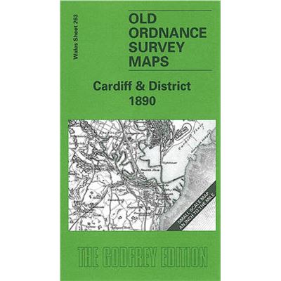 Cardiff And District 1890 One Inch Sheet 263 Old Os Maps Of Wales ...