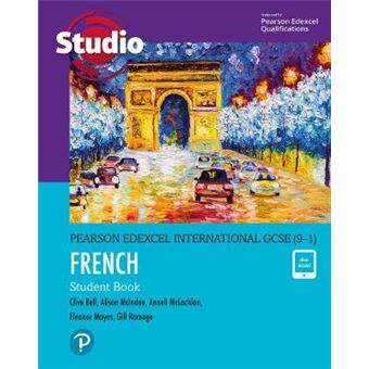 Pearson Edexcel International Gcse (9Â1) French Student Book Clive Bell ...