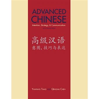 Advanced Chinese Yanfang Tang, Qinghai Chen - Capa Mole / Paperback ...