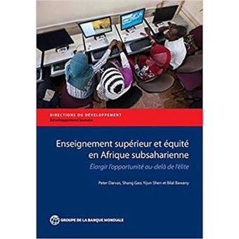 Enseignement Superieur et Equite en Afrique Subsaharienne Peter Darvas ...
