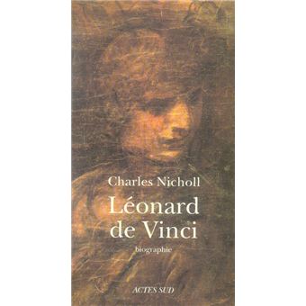 Leonardo Da Vinci Charles Nicholl - Cartonado - Charles Nicholl ...