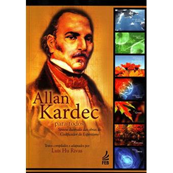 Allan Kardec Para Todos Luis Hu Rivas - Outros Livros - Luis Hu Rivas ...