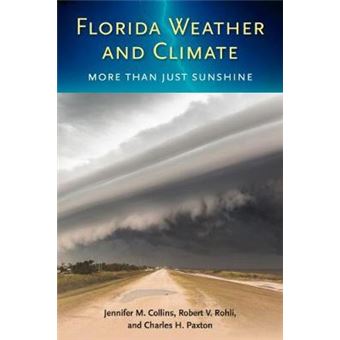 Florida Weather and Climate Jennifer M. Collins - Capa Mole / Paperback ...