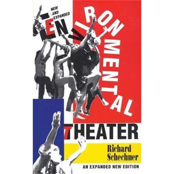 Environmental Theater Richard Schechner - Capa Mole / Paperback ...