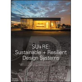Sure Sustainable Resilient Design Systems Architectural Design John ...