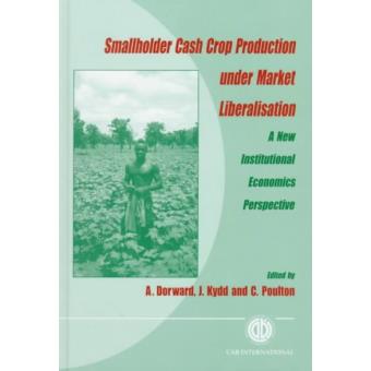 Smallholder Cash Crop Production Under Market Liberation A New ...