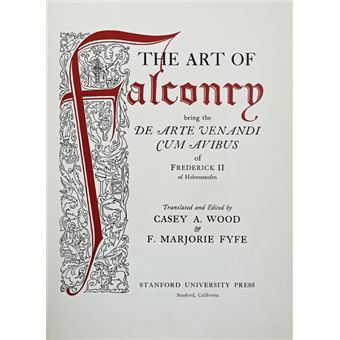 The art of falconry. Hohenstaufen. (frederick ii of) - Capa Dura ...