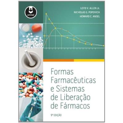 Formas Farmacêuticas E Sistemas De Liberação De Fármacos Loyd V. Jr ...