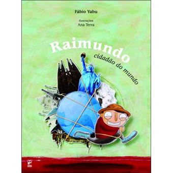 Raimundo, Cidadão do Mundo Raimundo - Capa Mole / Paperback - Raimundo ...