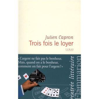 Trois Fois Le Loyer Julien Capron - Cartonado - Julien Capron - Compra Livros na Fnac.pt