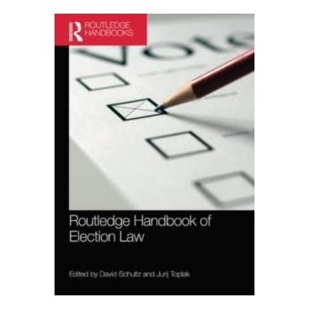 Routledge Handbook Of Election Law By Taylor & Francis Ltd Taylor ...