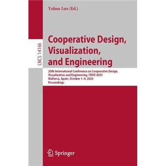 Cooperative Design Visualization And Engineering Springer International ...