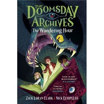 The Doomsday Archives The Wandering Hour Nick Eliopulos - Capa Mole ...