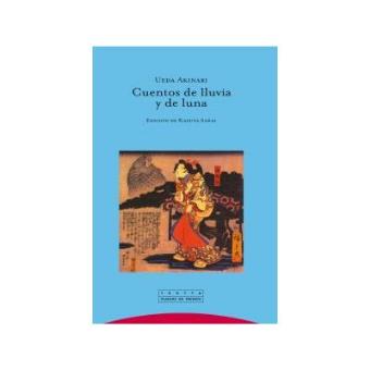 Cuentos De Lluvia Y De Luna Ueda Akinari - Cartonado - Ueda Akinari ...