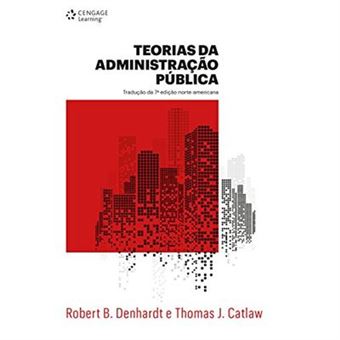 Teorias Da Administração Pública Robert B Denhardt - Outros Livros ...