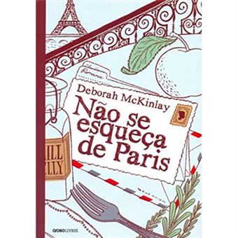 Não Se Esqueça De Paris Deborah Mckinlay - Outros Livros - Deborah ...