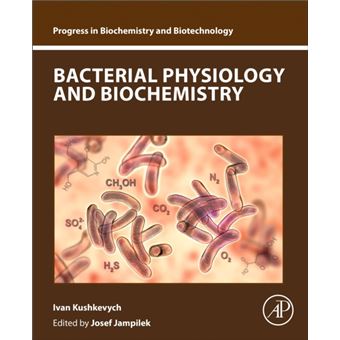 Bacterial Physiology And Biochemistry Kushkevych & Ivan Associate ...