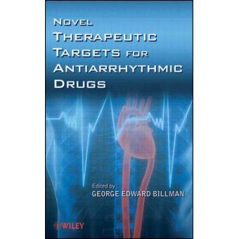 Novel Therapeutic Targets For Antiarrhythmic Drugs George E. Billman - Capa Dura / Hardback ...