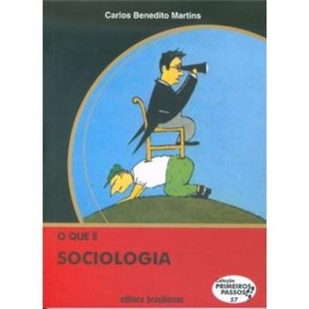O Que É Sociologia Carlos Benedito Martins - Outros Livros - Carlos ...
