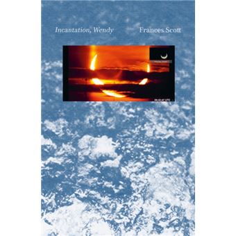Incantation, Wendy Frances Scott Frances Scott - Capa Mole / Paperback ...