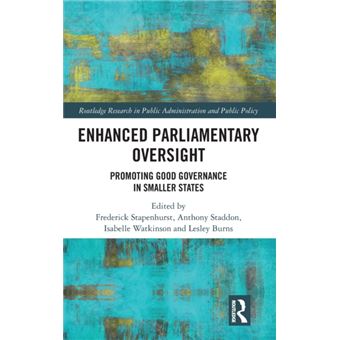 Enhanced Parliamentary Oversight Promoting Good Governance in Smaller ...