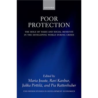 Poor Protection The Role of Taxes and Social Benefits in the Developing ...