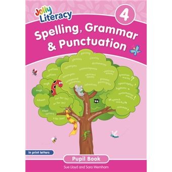 Spelling, Grammar and Punctuation Pupil Book 4 In Print Letters ...
