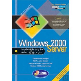 Windows 2000 Server Implementação Administração - Capa Mole / Paperback ...
