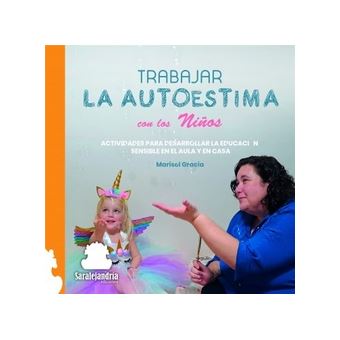 Trabajar La Autoestima Con Los Niños Marisol Gracia - Cartonado ...