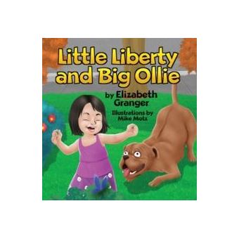 Little Liberty And Big Ollie Elizabeth Granger - Capa Dura / Hardback ...